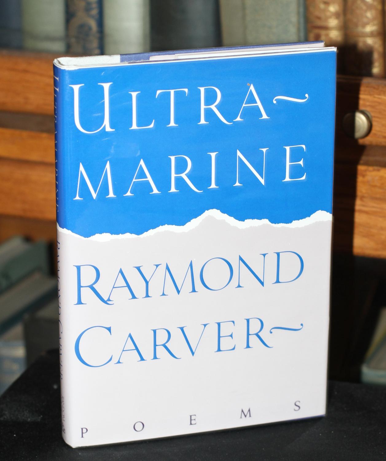 Ultramarine by Carver, Ray: Fine Cloth and Boards (1986) First Edition ...