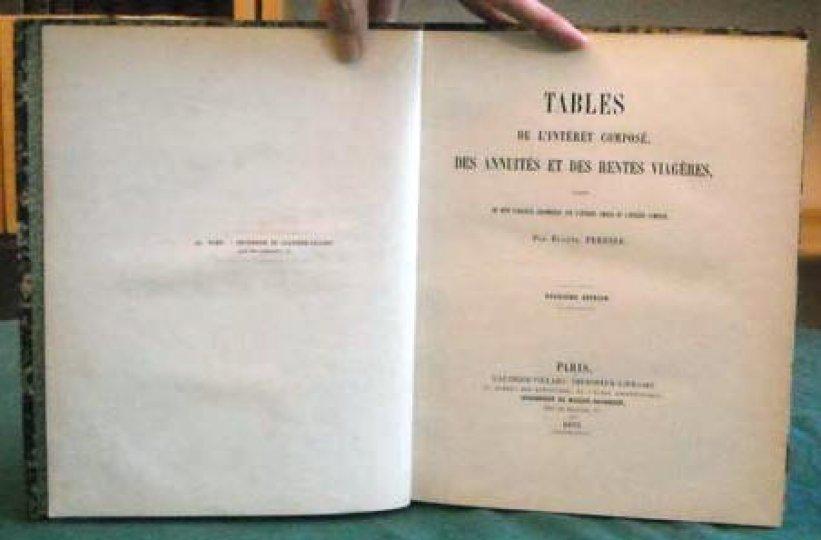 Tables de l'intérêt composé, des annuités et des rentes viagères. de ...