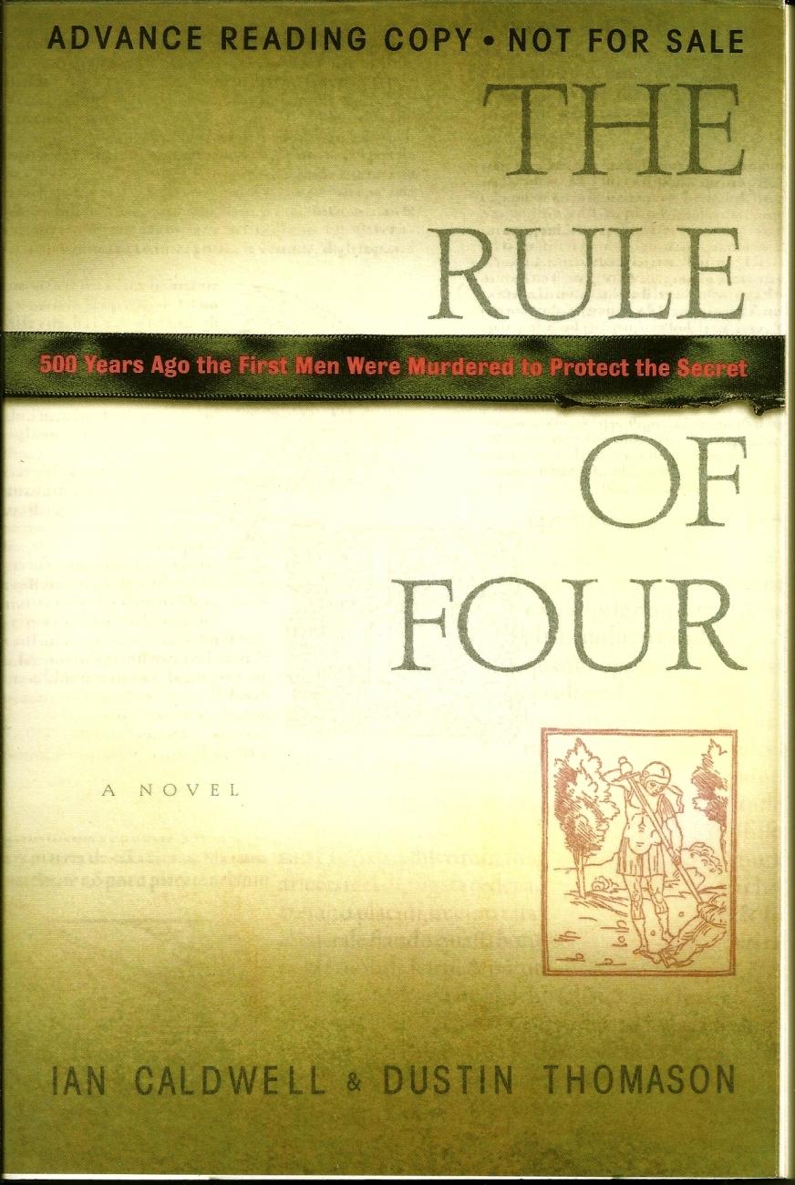 THE RULE OF FOUR by CALDWELL, Ian & THOMASON, Dustin: wraps (2004 ...