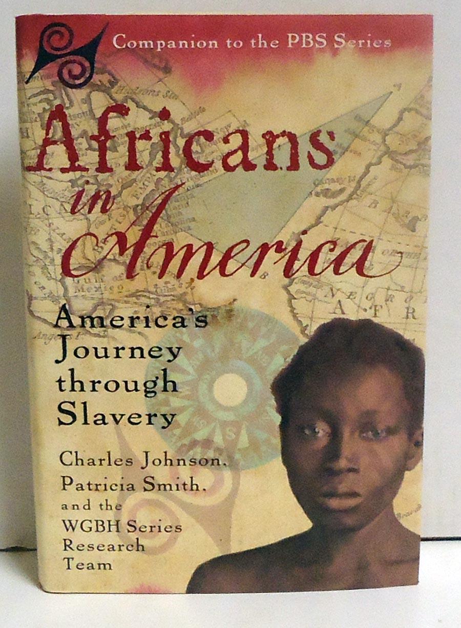 Africans in America: America's Journey Through Slavery by Smith ...