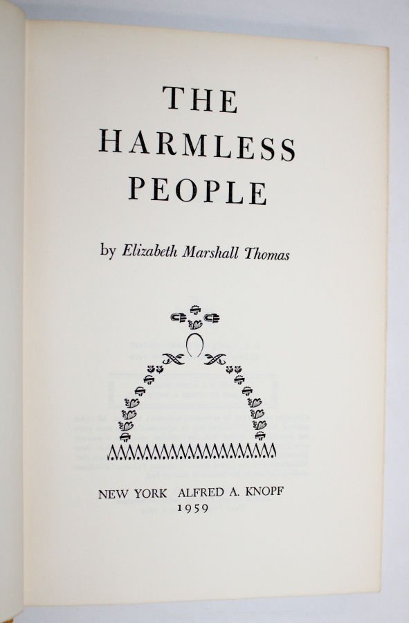 The Harmless People. by AFRICA). THOMAS, Elizabeth Marshall.: Hardcover ...