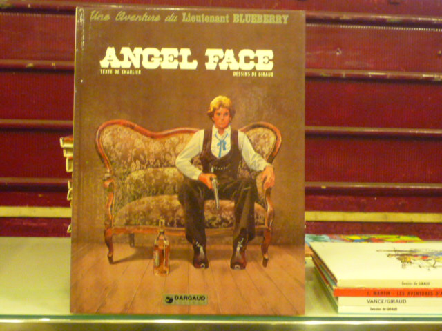 BLUEBERRY. ANGEL FACE. Une aventure du Lieutenant BLUEBERRY. by ...