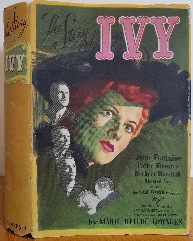 THE STORY OF IVY by Lowndes, Marie Belloc: Fine Hardcover (1927) First ...