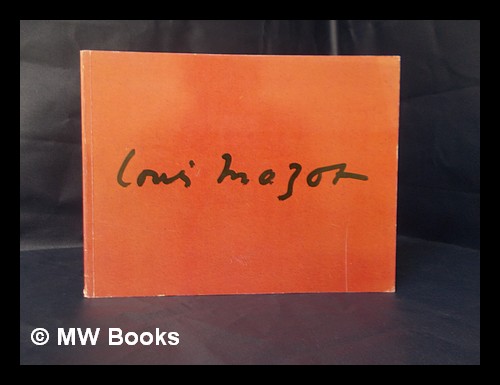 Louis Mazot - 19 Octobre - 15 Novembre (Exhibtition Catalogue with a ...