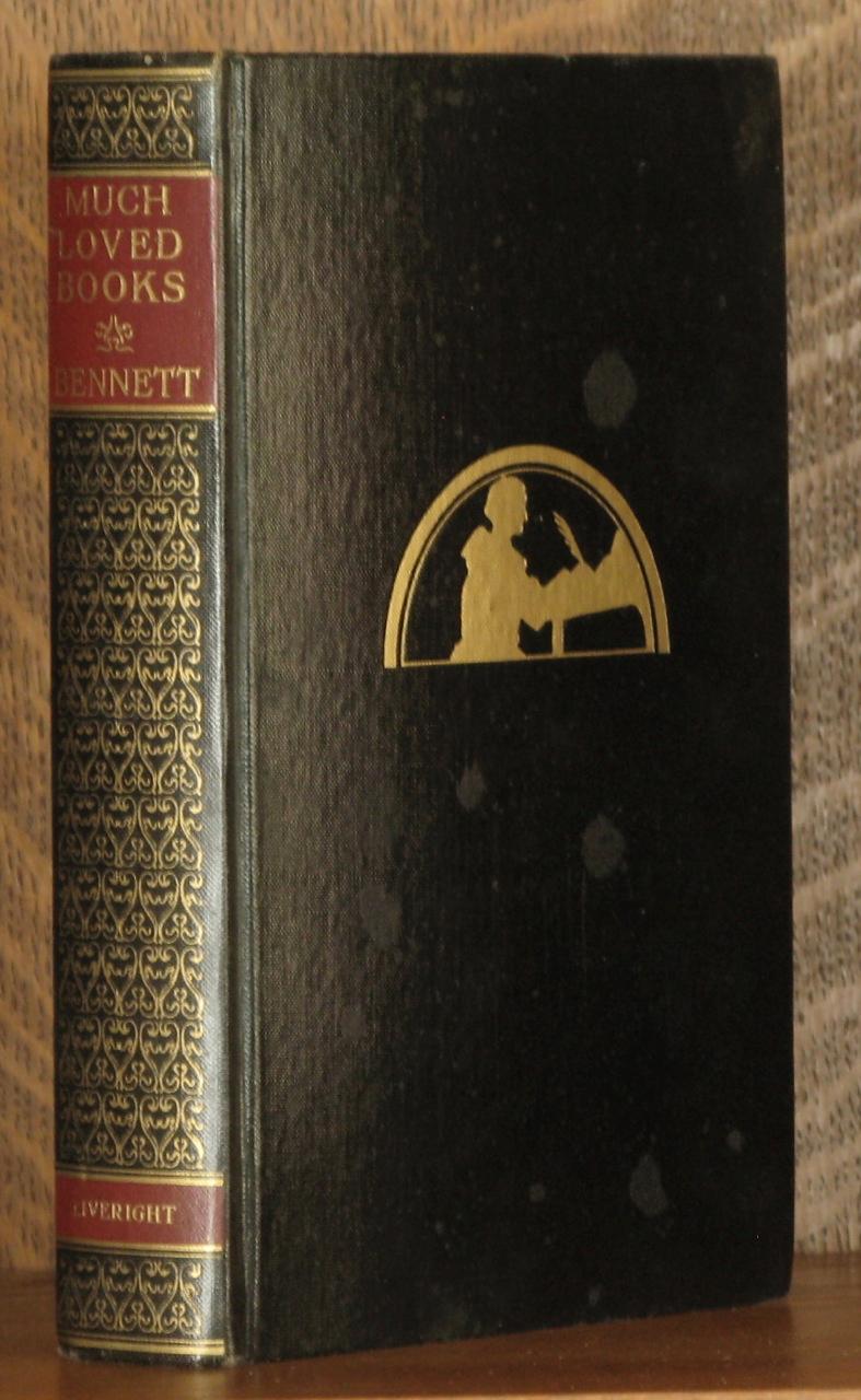 MUCH LOVED BOOKS; Best sellers of the Ages. by James O'Donnell Bennett ...