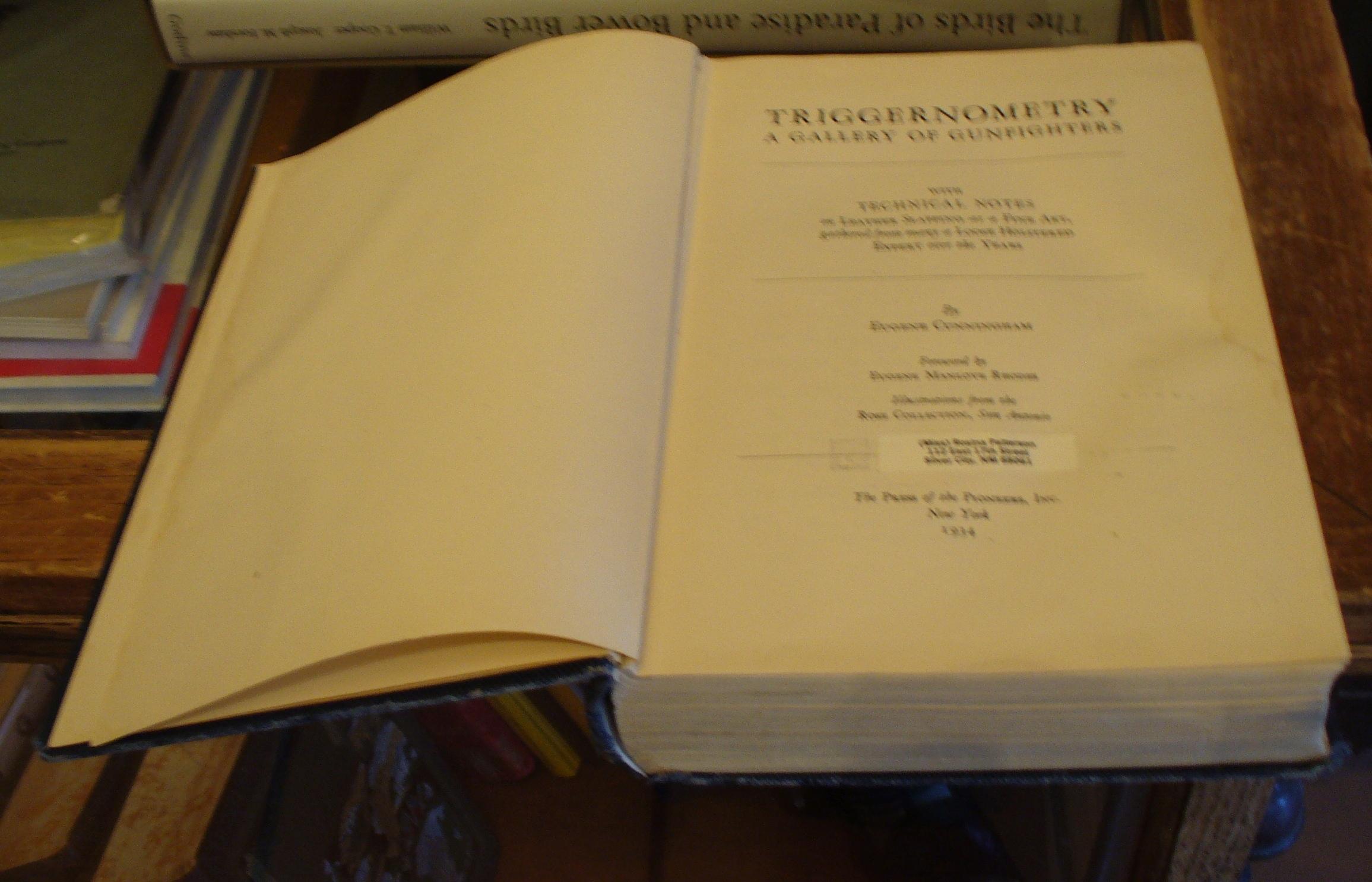 Triggernometry, A Gallery of Gunfighters by Cunningham, Eugene: Good ...