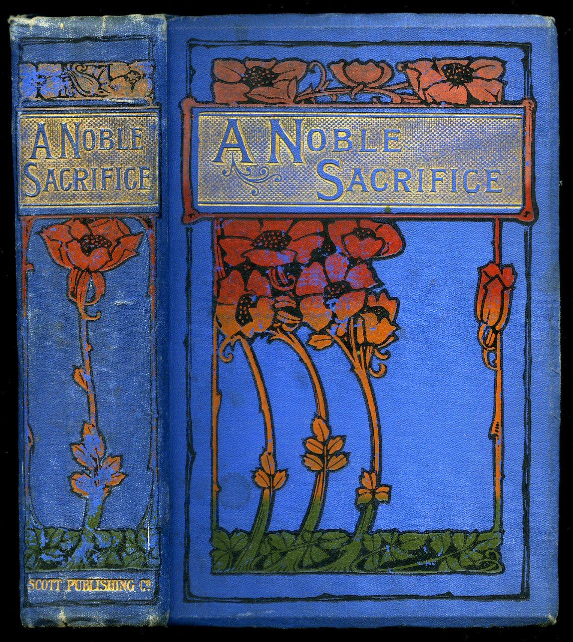 A Noble Sacrifice by Harding, Emily Grace [Illustrated by T. Eyre ...