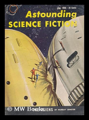 The aliens / Murray Leinster in: Astounding Science Fiction : Vol. lxiv ...