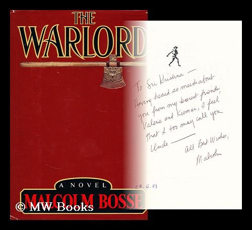 The warlord by Bosse, Malcolm J. (Malcolm Joseph): (1983) First Edition ...