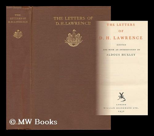 The letters of D. H. Lawrence / edited and with an introduction by ...