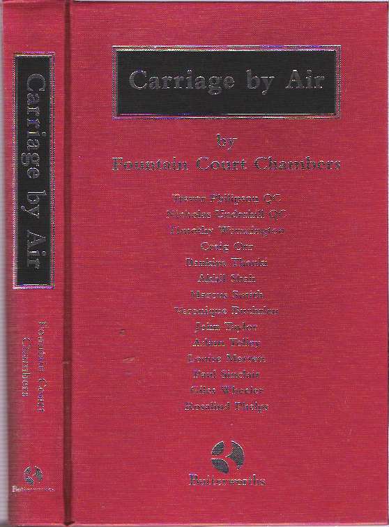 Carriage by Air - Philipson, Trevor; Etc.; Smith QC, Marcus; Thanki ...
