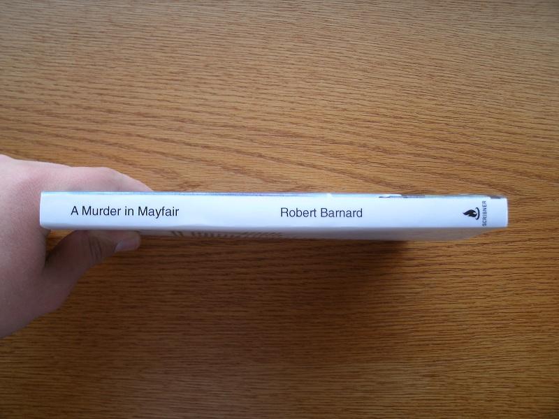 A Murder in Mayfair by Barnard, Robert: Fine Soft cover (1999) 1st ...