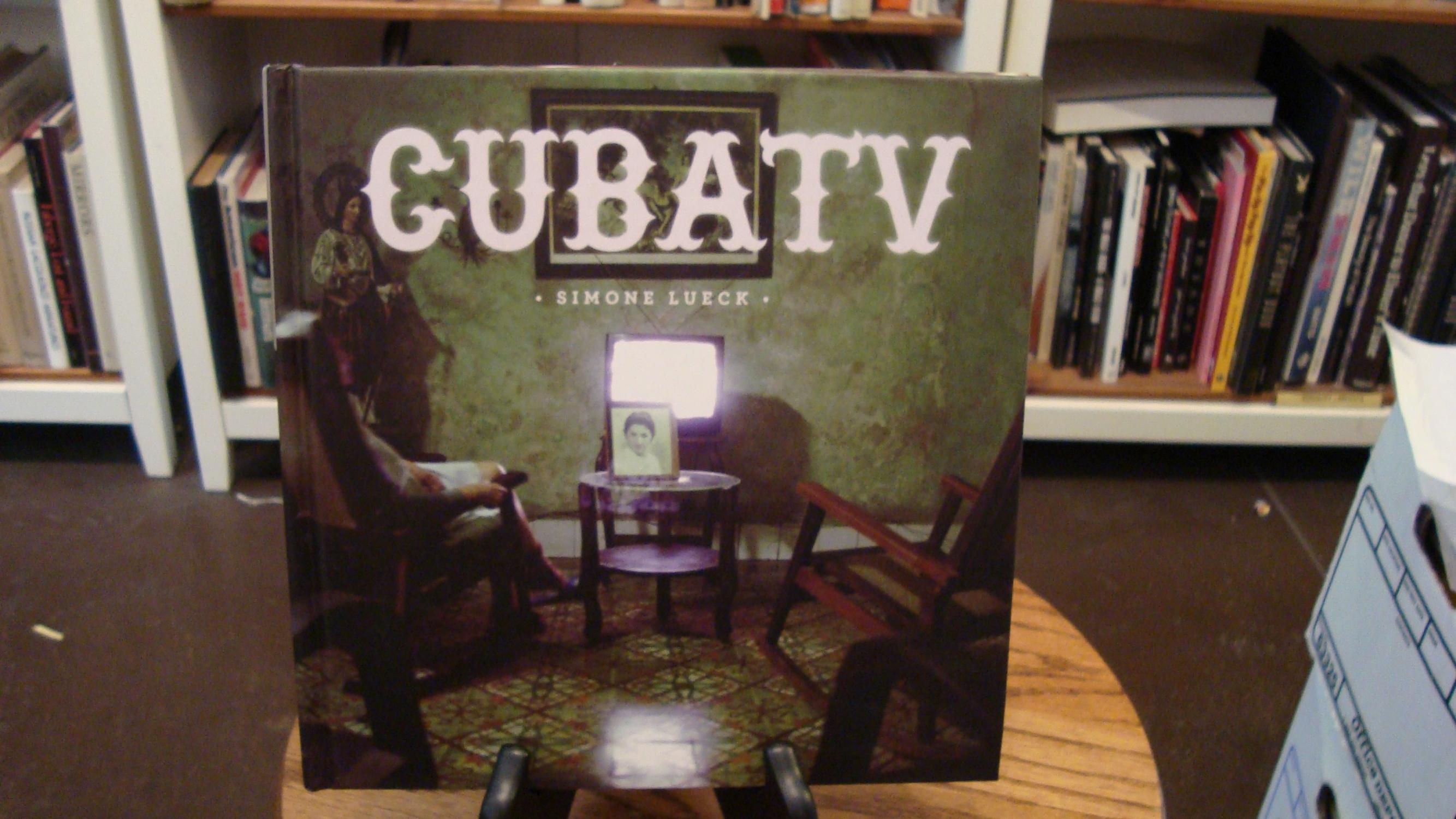 CUBA TV; de Lueck, Simone: Very Good Paper Covered Boards (2011) First ...