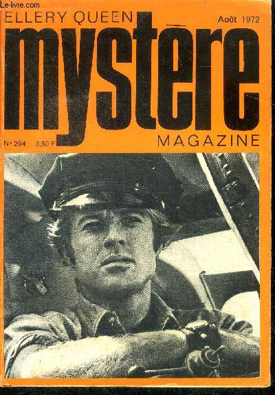 Mystere magazine N°294 - aout 1972 - Le bois de sapin- Agonie- Le petit ...