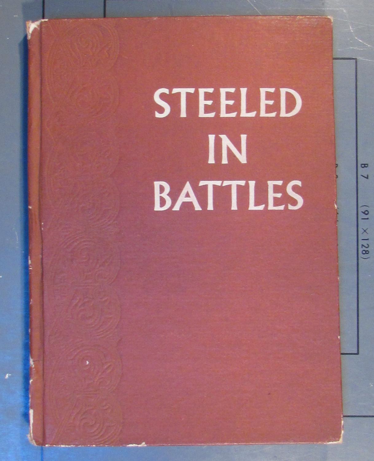Steeled in Battle by Ko, Hu: Good+ Hardcover (1955) First Edition ...