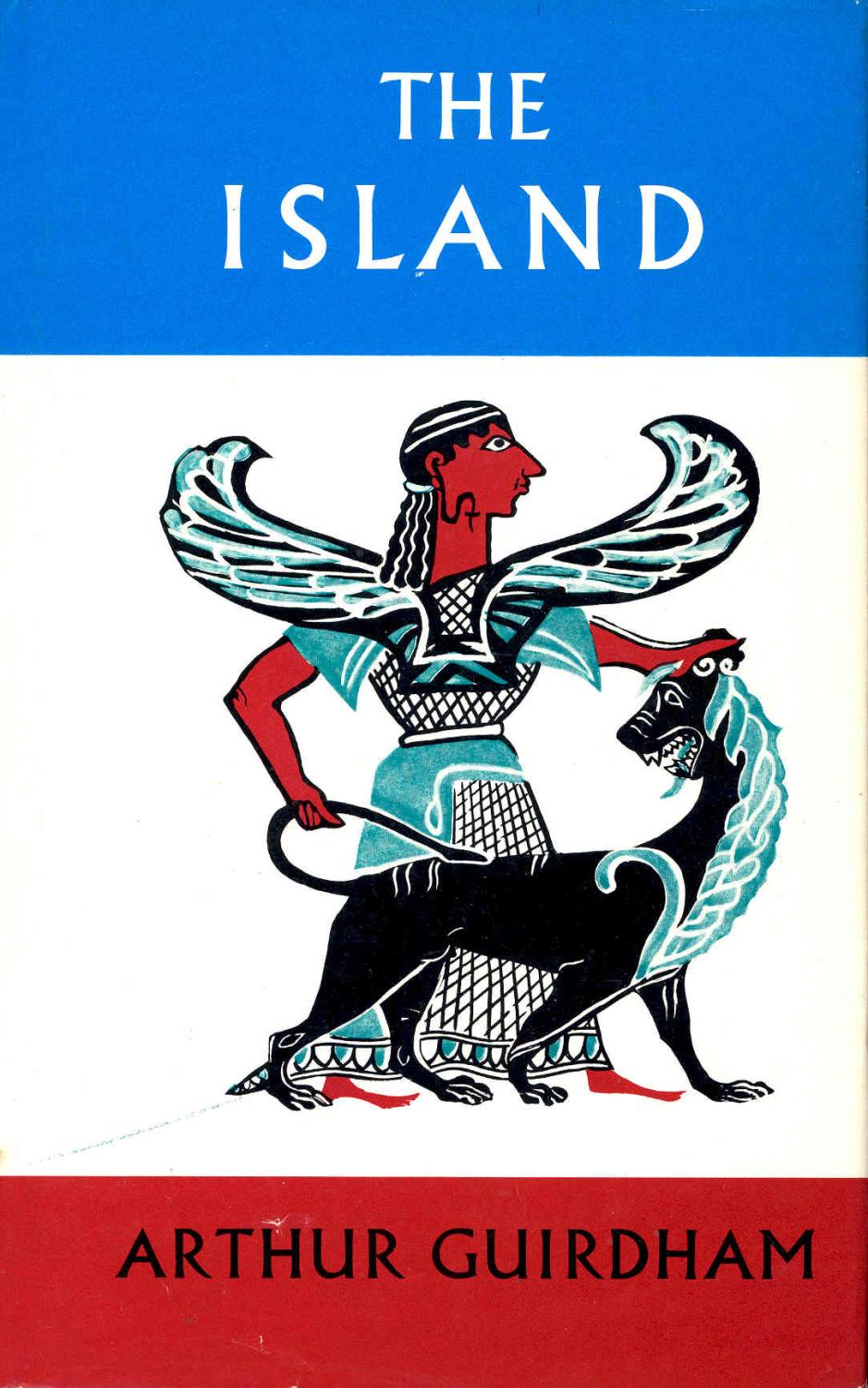 The Island. [Crete] by Guirdham, Arthur.: Very Good Hardcover (1980 ...