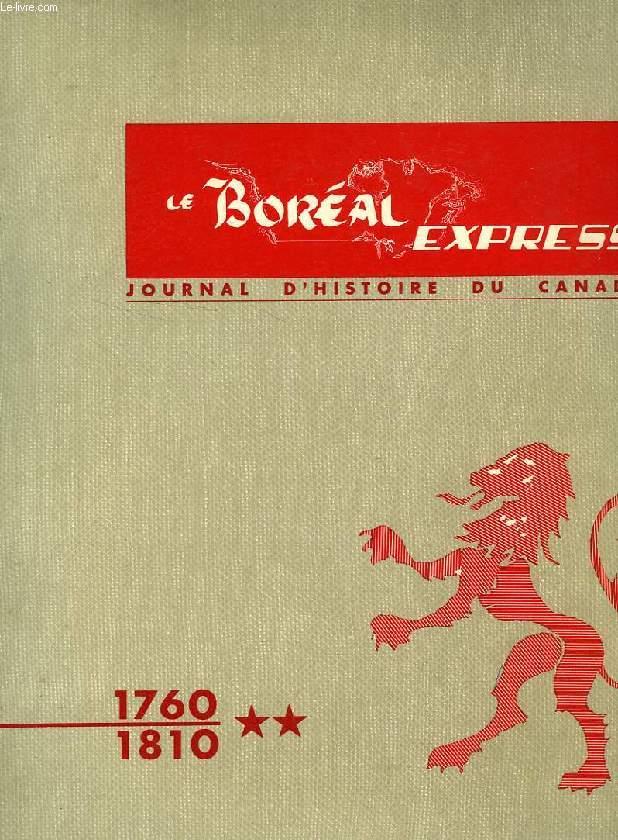 LE BOREAL EXPRESS, JOURNAL D'HISTOIRE DU CANADA, II, 1760-1810, REGIME ...