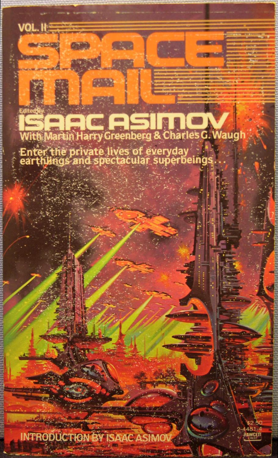 Space Mail, Volume II by Isaac Asimov; Martin H. Greenberg; Charles G ...