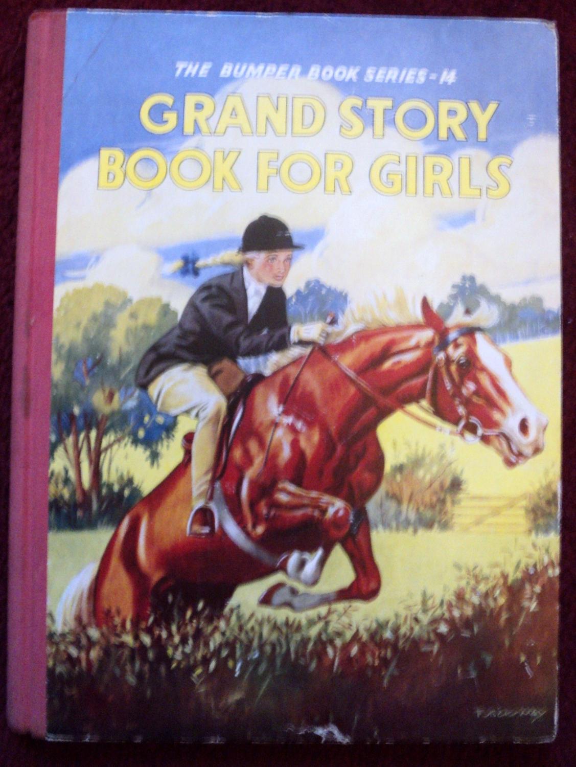 Grand Story Book for Girls (The Bumper Book Series - 14): Good to Very ...