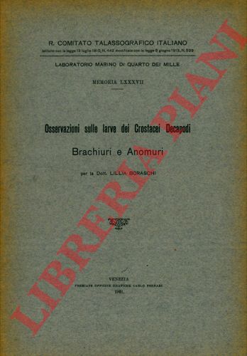 Osservazioni sulle larve dei Crostacei Decapodi Brachiuri e Anomuri. by ...