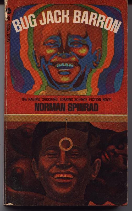 Bug Jack Barron by Spinrad, Norman: Very Good Mass Market Paperback ...