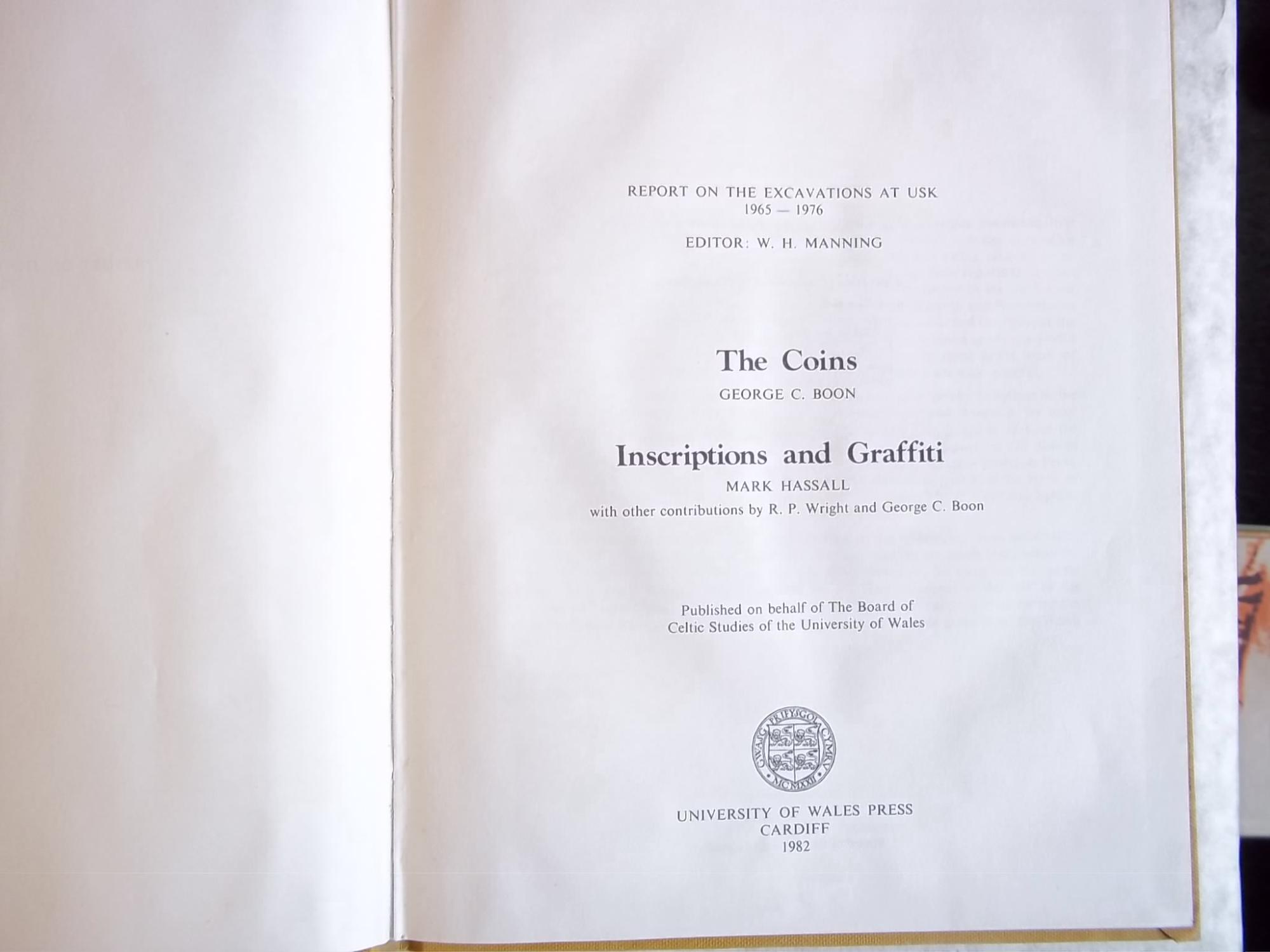 Report on the Excavations at Usk 1965-1976. The Coins George C. Boon ...