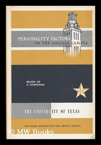Personality Factors on the College Campus : Review of a Symposium ...