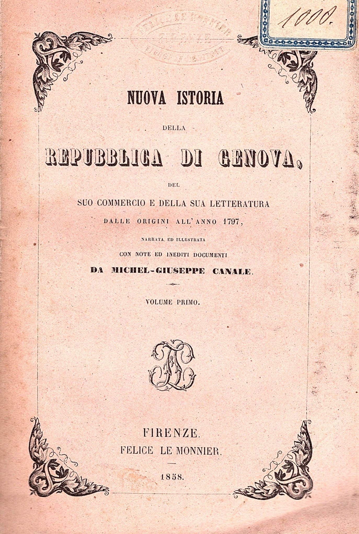 Nuova istoria della Repubblica di Genova, del suo commercio e della sua ...