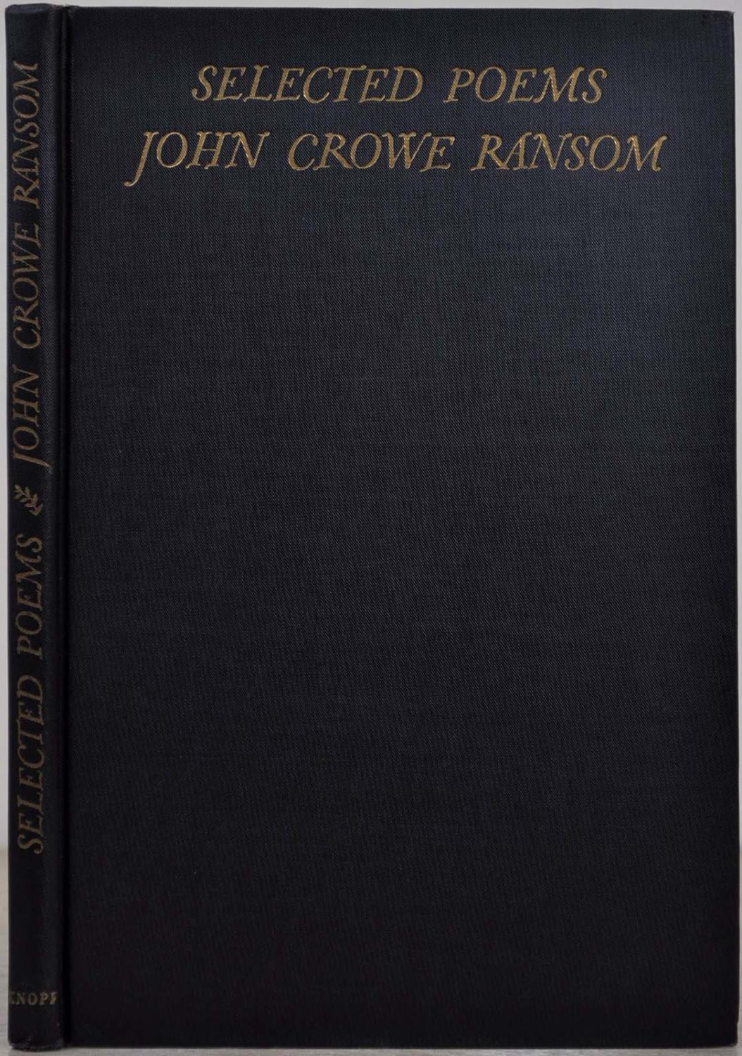 SELECTED POEMS. by Ransom, John Crowe: Very good+ condition Hardcover ...