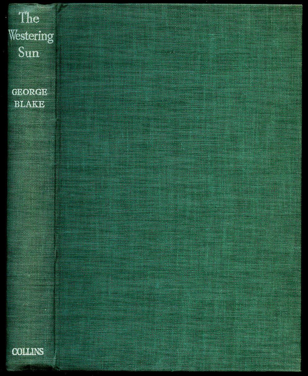 The Westering Sun by Blake, George: (1946) | Little Stour Books PBFA Member