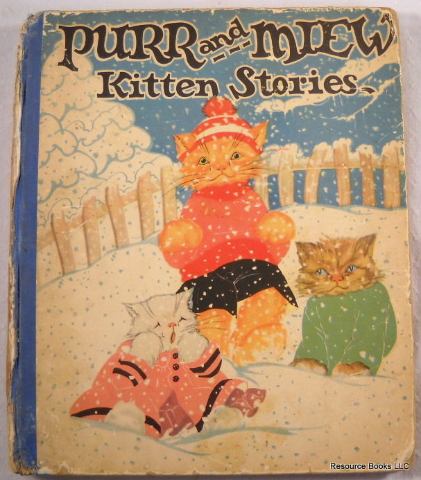 Purr and Miew: Kitten Stories by Leet, Frank R. Illustrated By Fern ...