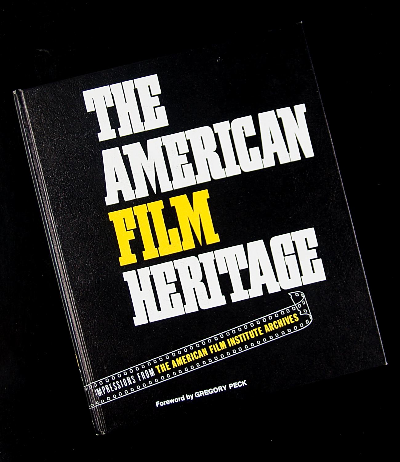 The American Film Heritage - Impressions from the American Film ...