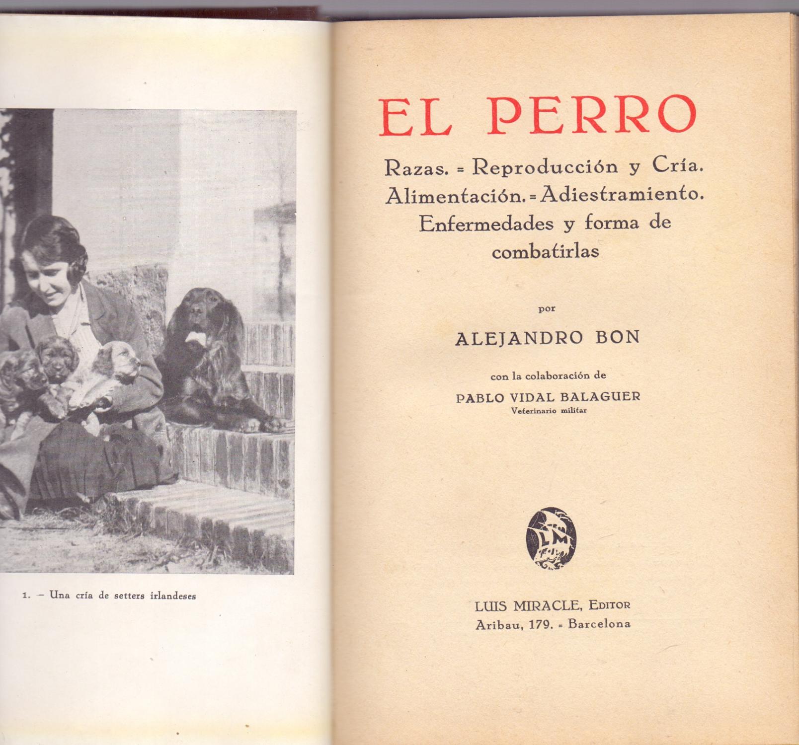 EL PERRO (Razas-Reproduccion y Cria-Alimentacion-Adiestramiento ...