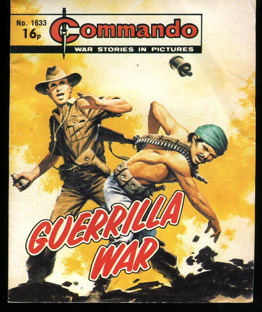 Commando War Stories in Pictures: No. 1633 Guerrilla War: (1982 ...