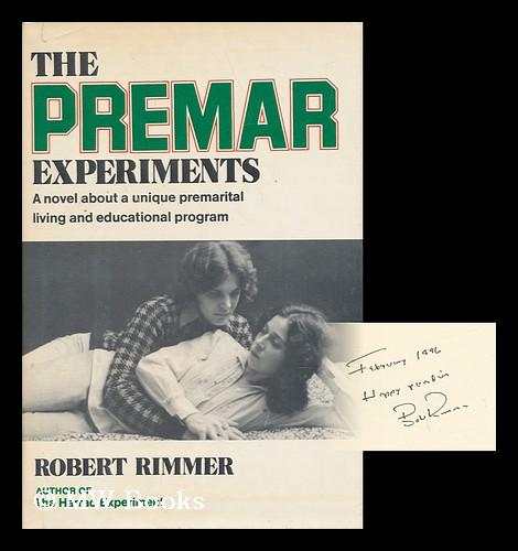 The Premar Experiments : a Novel / by Robert Rimmer by Rimmer, Robert ...