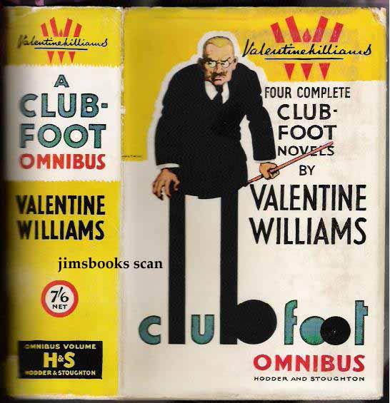A Club-Foot Omnibus The Man With the Club Foot, The Return of Clubfoot ...