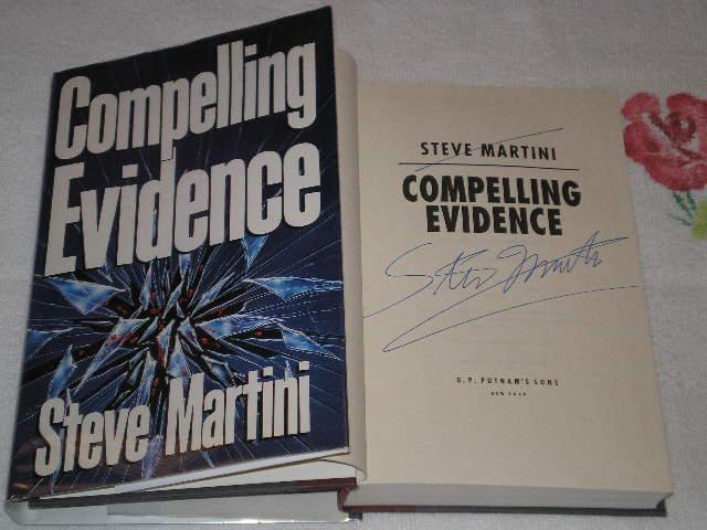 Compelling Evidence: Signed by Martini, Steven Paul: Very Good ...