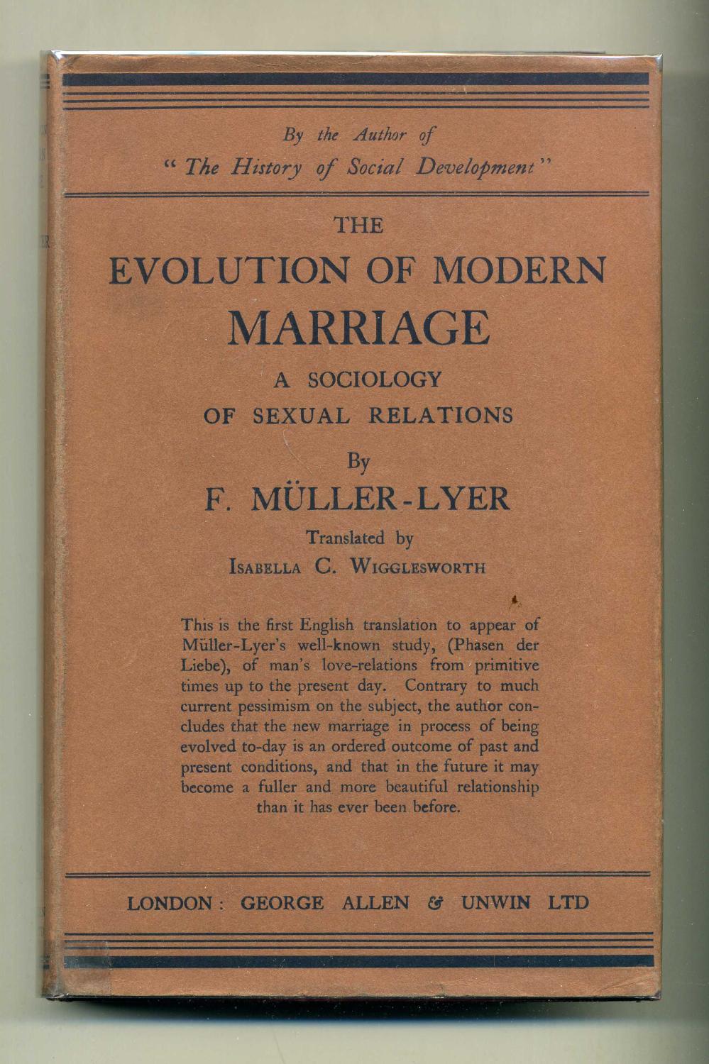 The Evolution of Modern Marriage A Sociology of Sexual Relations ...