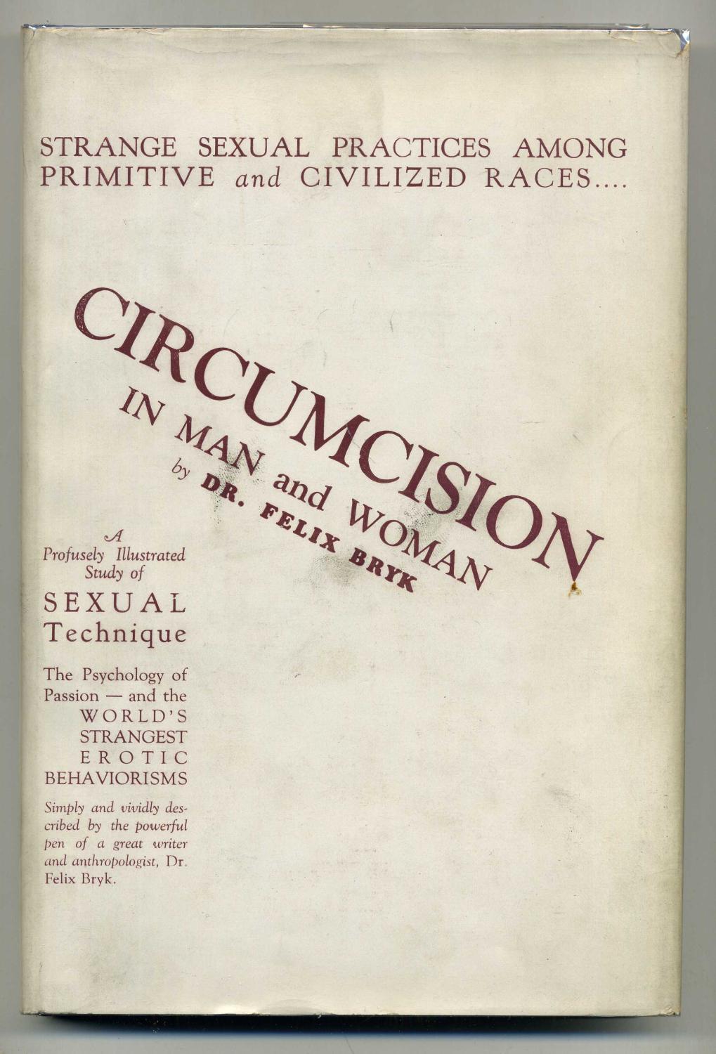 Circumcision In Man And Woman. Its History, Psychology and Ethnology ...