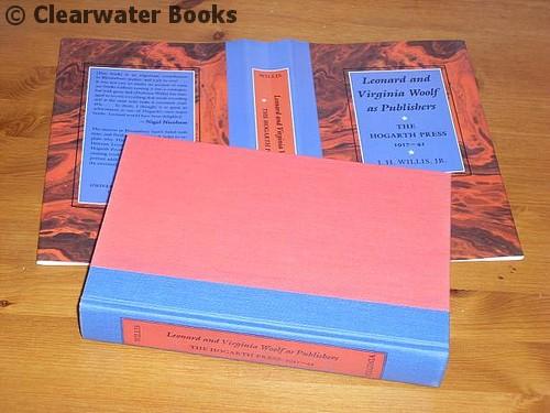 Leonard and Virginia Woolf as Publishers. The Hogarth Press, 1917-1941 ...