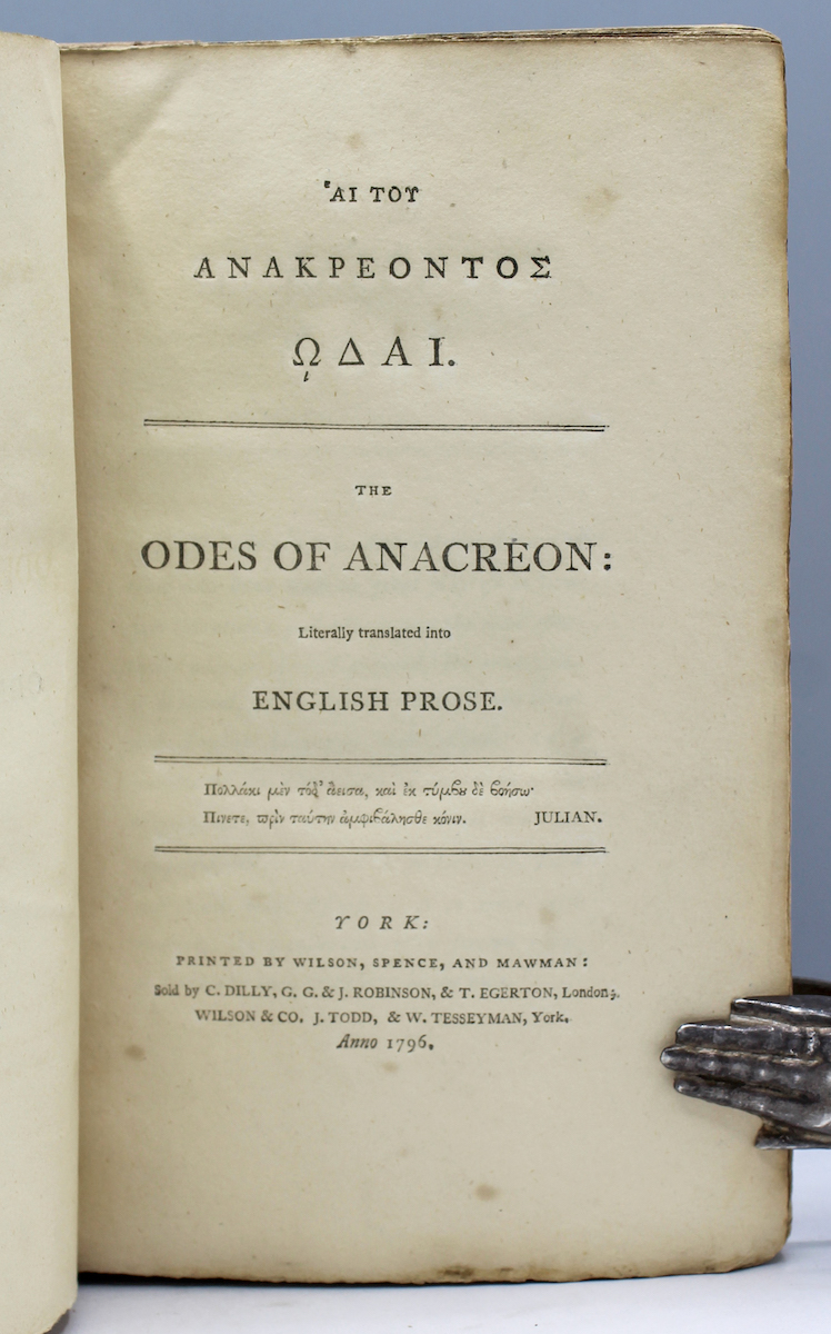 Hai tou Anakreontos Odai [Greek]. The Odes of Anacreon: literally ...