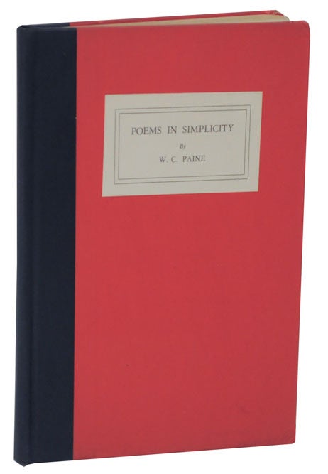 Poems in Simplicity by PAINE, Walter Cabot: (1940) | Jeff Hirsch Books ...