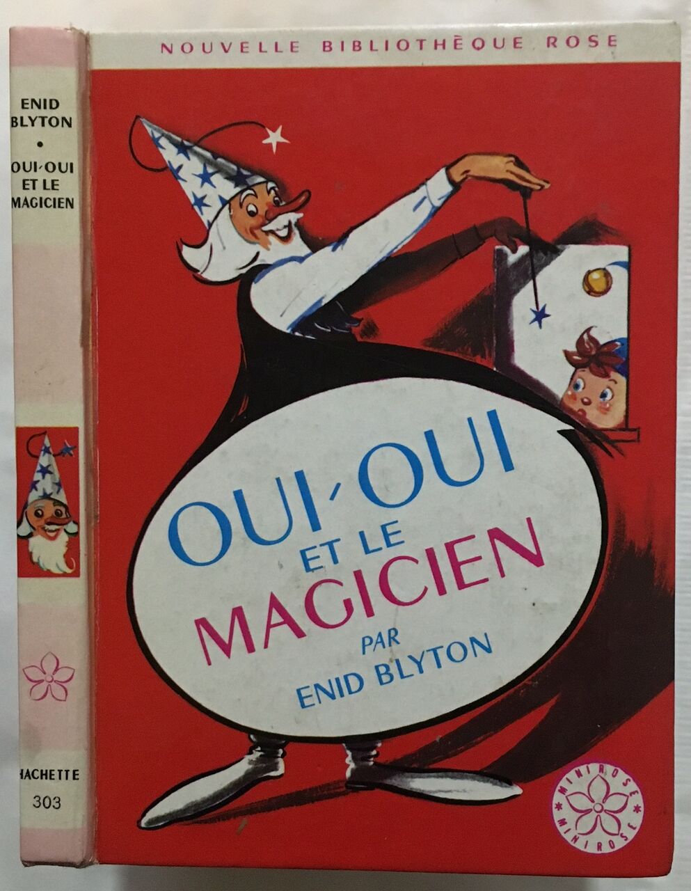 Oui-oui et le magicien ( illustrations de jeanne hives ) by Blyton enid ...