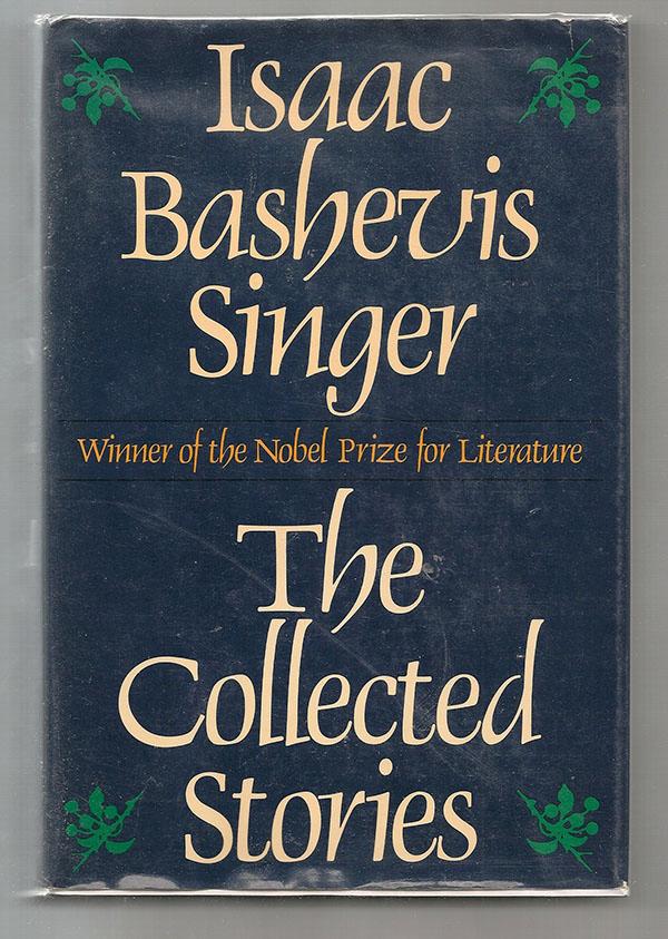 Collected Stories, The by Singer, Isaac Bashevis: Very Good Hardcover ...