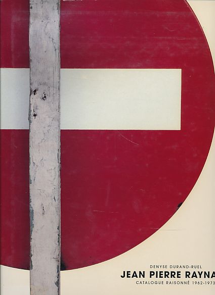 Jean Pierre Raynaud. Catalogue raisonné 1962-1973. tome 1 ...