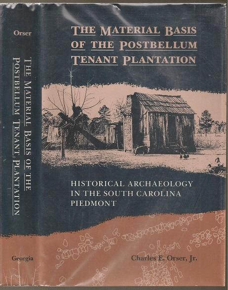 The Material Basis of the Postbellum Tenant Plantation: Historical ...