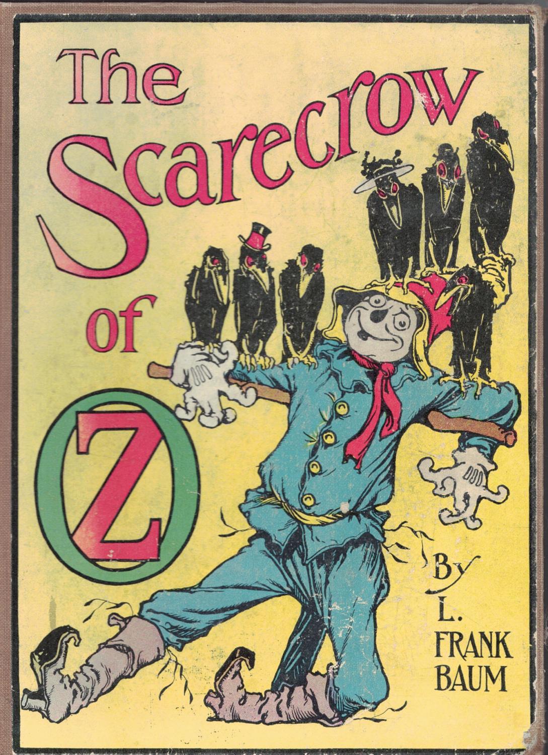 THE SCARECROW OF OZ,; illustrated by John R. Neill by BAUM, L. Frank ...