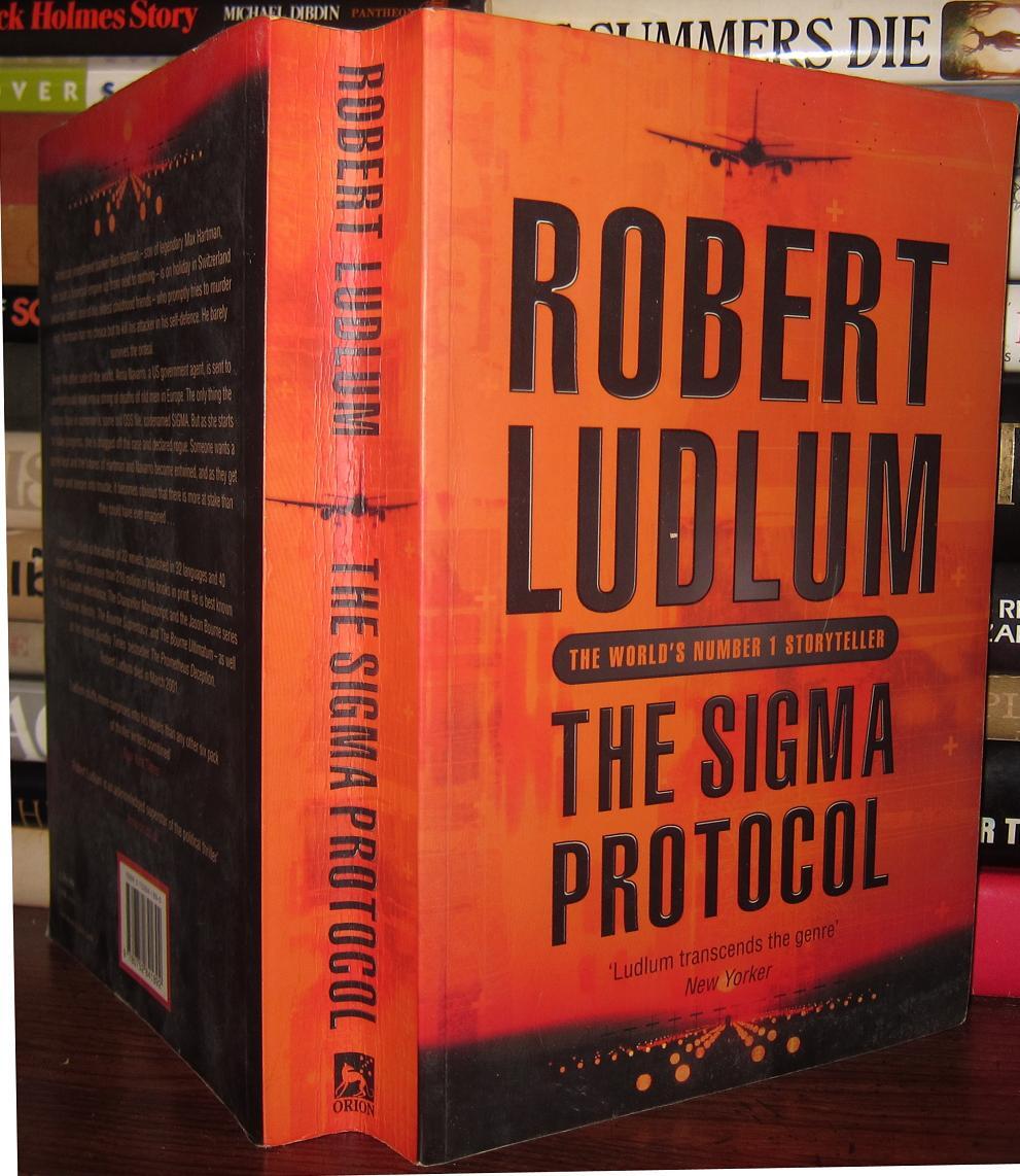 THE SIGMA PROTOCOL by Robert Ludlum: Softcover (2001) First Edition; First Printing. | Rare Book ...
