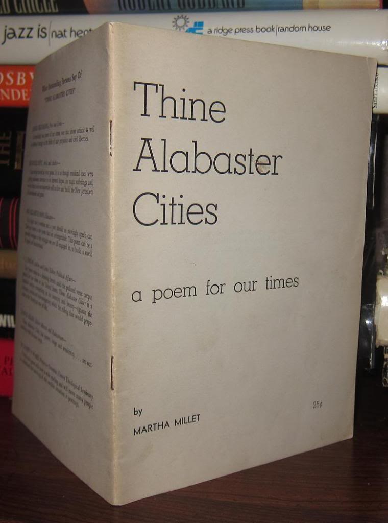 THINE ALABASTER CITIES A Poem for Our Times by Millet, Martha ...
