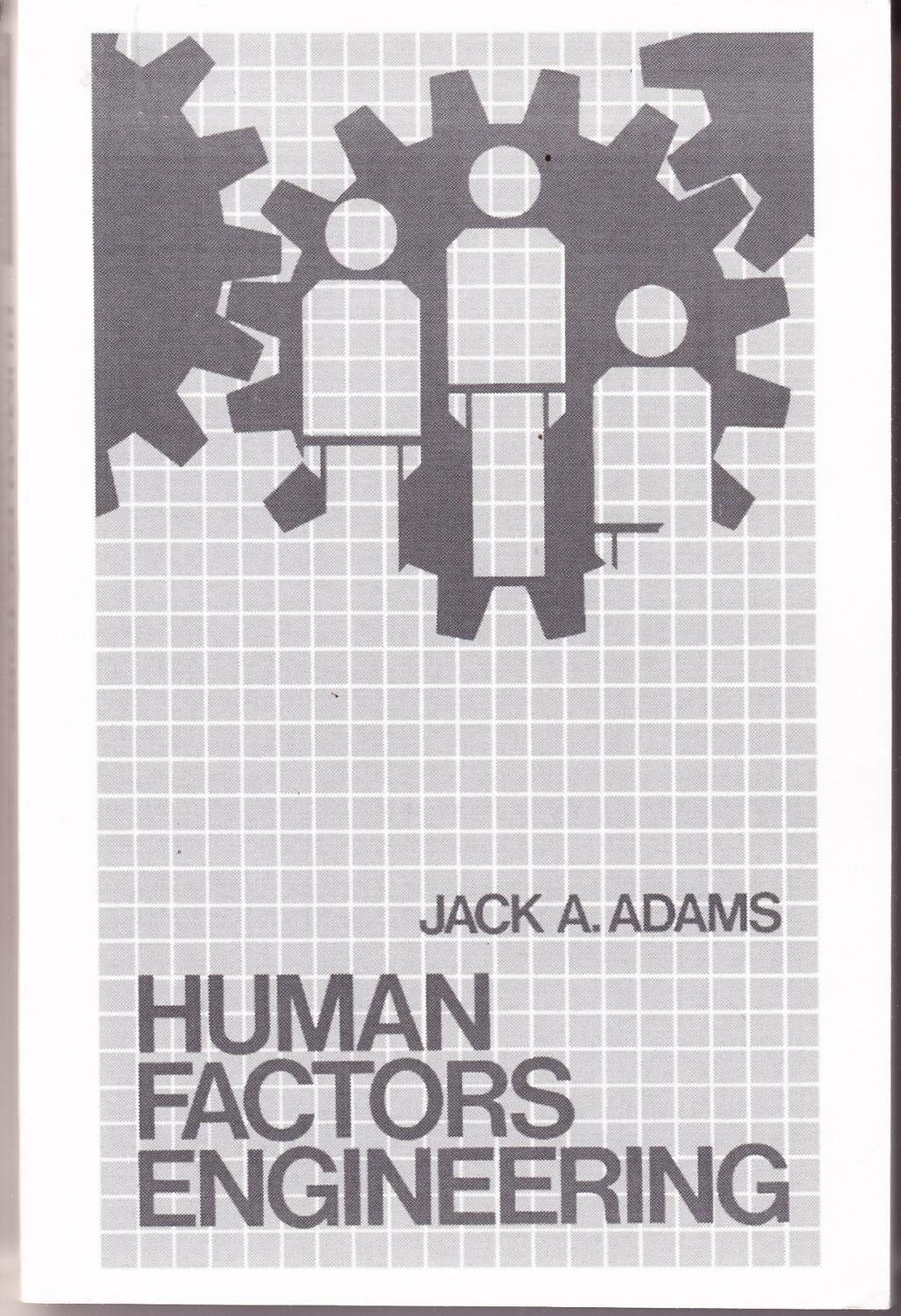Human Factors Engineering by Adams, Jack A.: Very Good + Trade ...